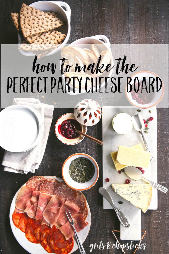 how to assemble the perfect cheese board - Grits and Chopsticks